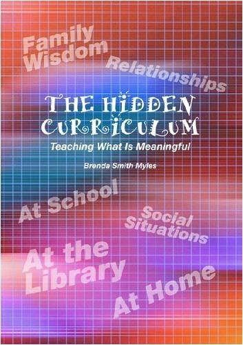 The Hidden Curriculum: Teaching What Is Meaningful by Brenda Smith ...