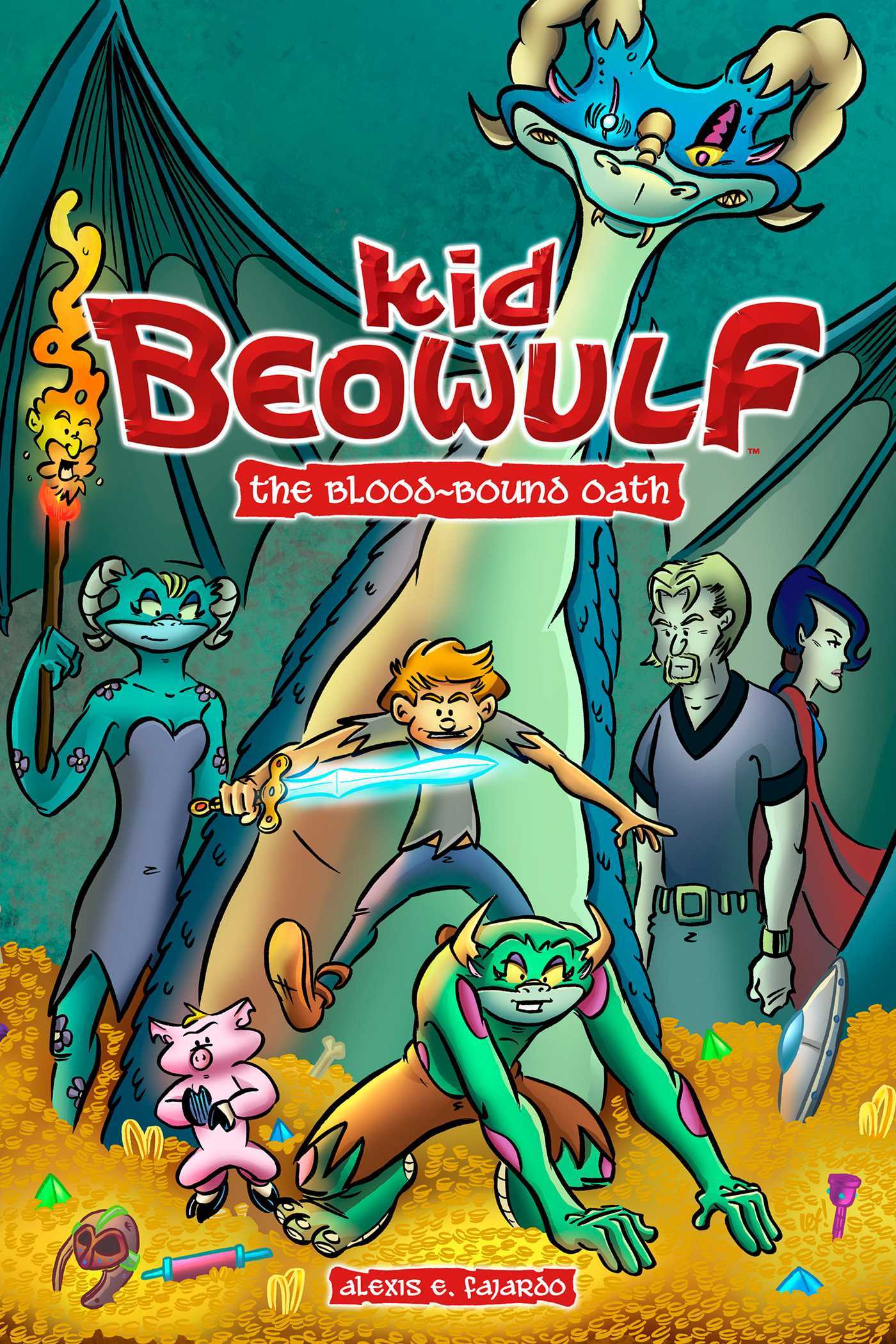 Kid Beowulf: The Blood-Bound Oath (Volume 1) by Alexis E. Fajardo ...