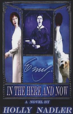 Emily: In the Here and Now by Holly Mascott Nadler | Goodreads