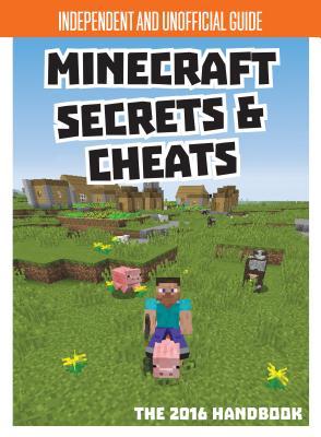 Unofficial Minecraft Handbook 2016 by Dennis Publishing | Goodreads