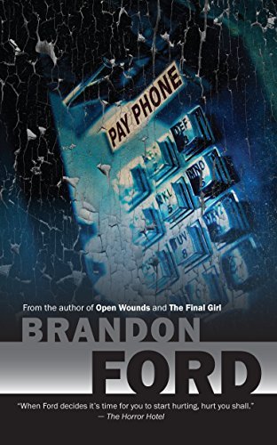 Pay Phone: Revised Edition by Brandon Ford | Goodreads