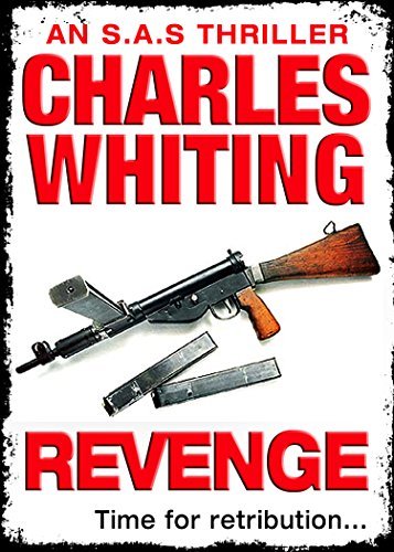 Revenge! (An SAS Thriller) by Charles Whiting | Goodreads