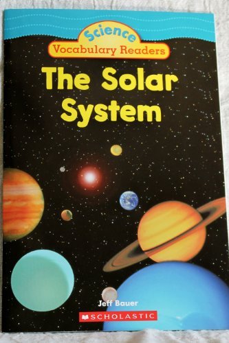 Science Vocabulary Readers The Solar System by Jeff Bauer | Goodreads