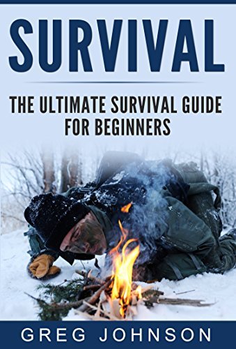 The Ultimate Survival Guide for Beginners: The Best Tactics And Tips To ...