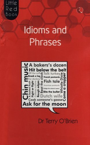 Little Red Book of Idioms and Phrases by Terry O'Brien | Goodreads