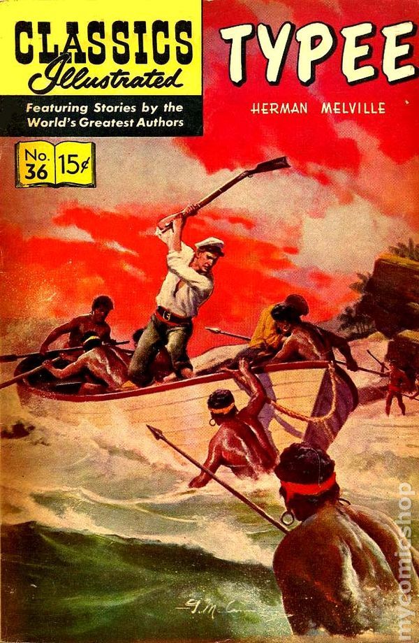 Typee (Classics Illustrated #36) by Herman Melville | Goodreads