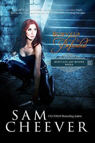Bedeviled & Befouled (Bedeviled & Beyond #6) by Sam Cheever | Goodreads