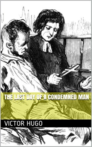 The Last Day of a Condemned Man by Victor Hugo | Goodreads