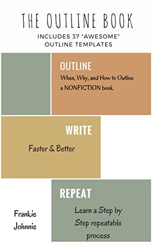 The Nonfiction Outline Book: How To Write A Book: Includes 12 ...