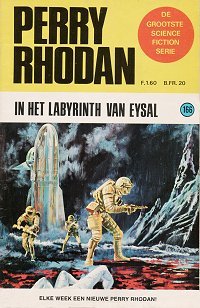 In het labyrinth van Eysal (Perry Rhodan NL, #166) by Kurt Mahr | Goodreads