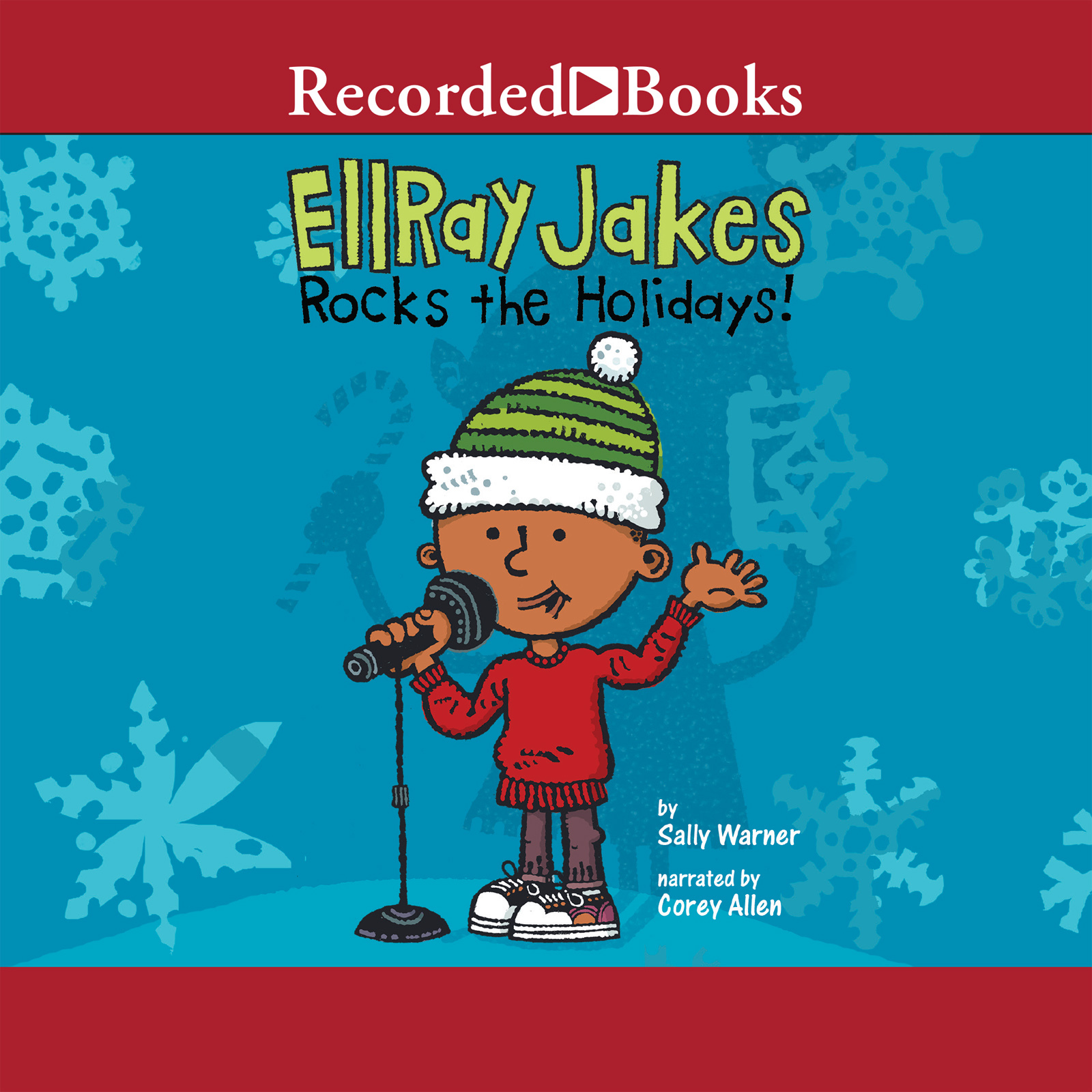 Ellray Jakes Rocks the Holidays! by Sally Warner | Goodreads