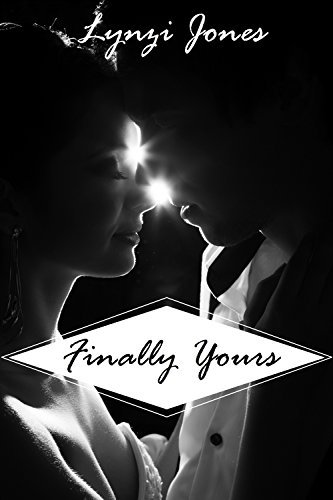 Finally Yours by Lynzi Jones | Goodreads