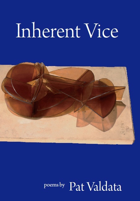 Inherent Vice by Pat Valdata | Goodreads