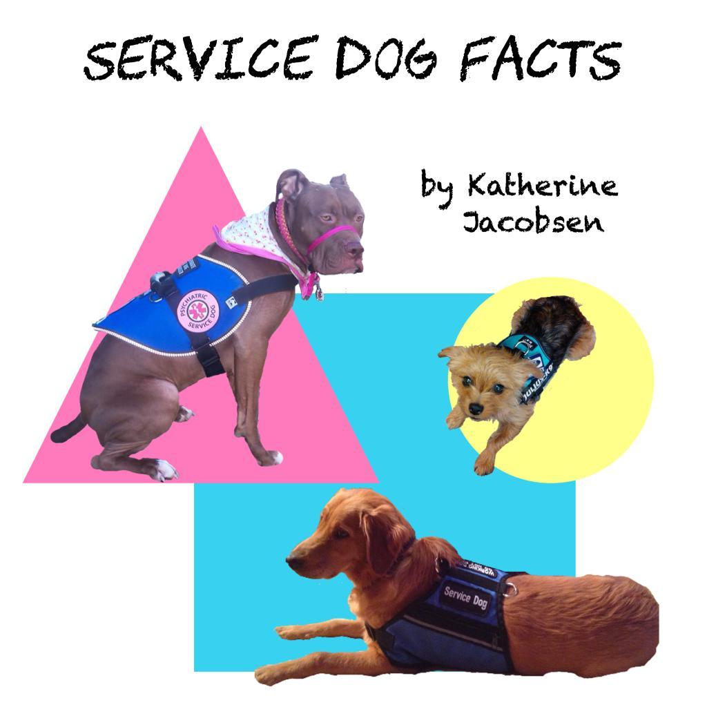 Service Dog Facts By Katherine Jacobsen Goodreads service-dog-facts-by-katherine-jacobsen-goodreads