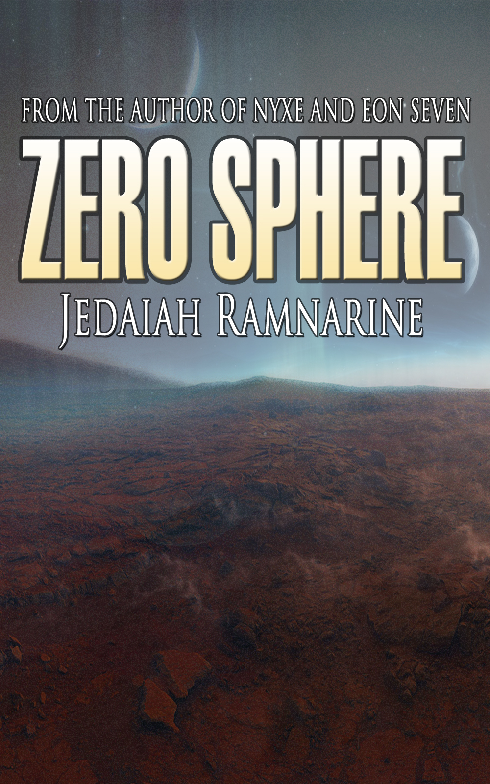 Zero Sphere by Jedaiah Ramnarine | Goodreads