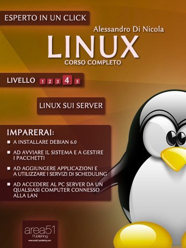 Linux. Corso completo. Livello 4 (Esperto in un click) by Alessandro Di ...