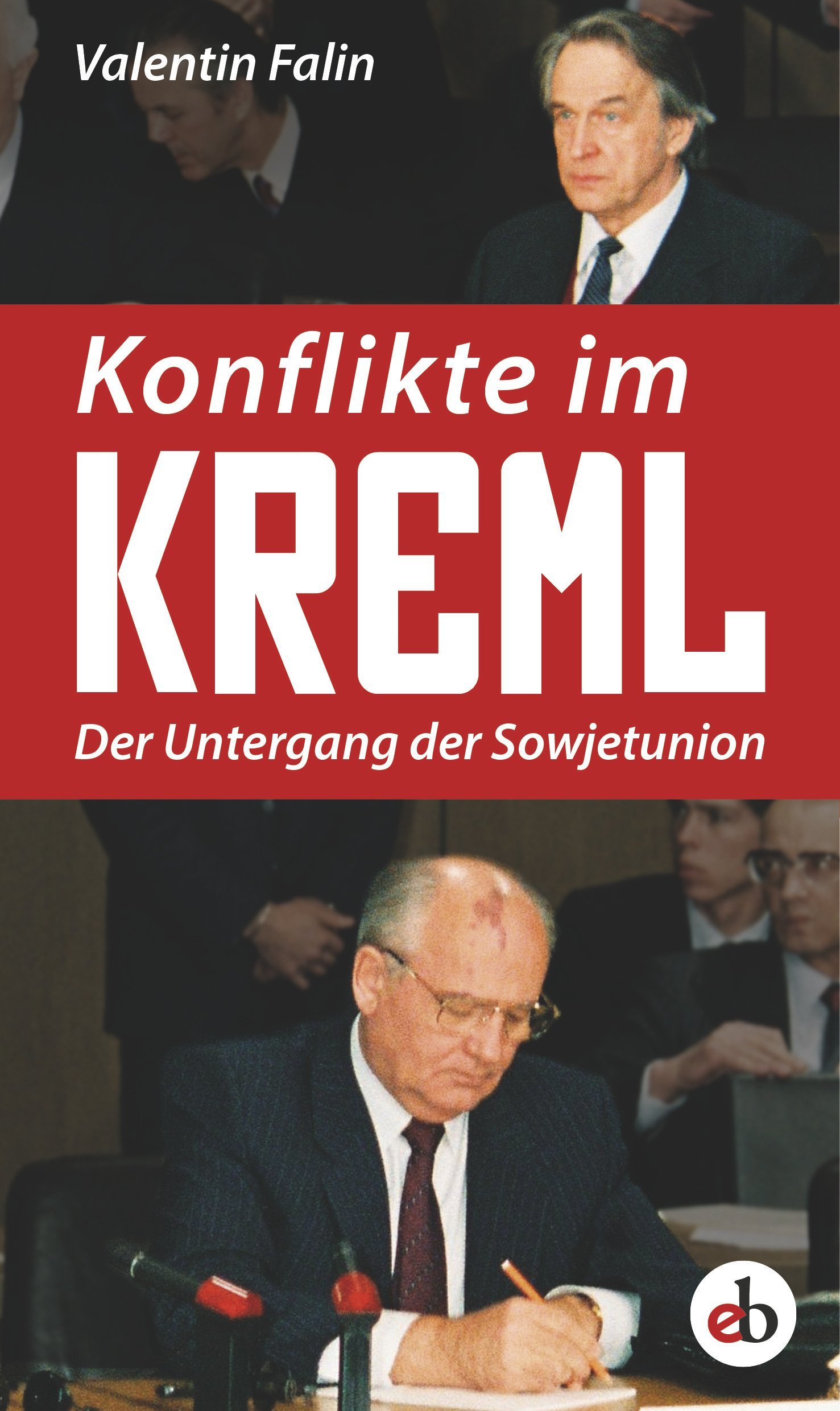 Konflikte im Kreml by Valentin Falin | Goodreads
