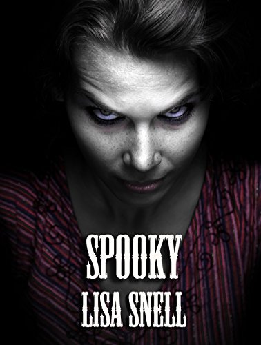 Spooky by Lisa Snell | Goodreads