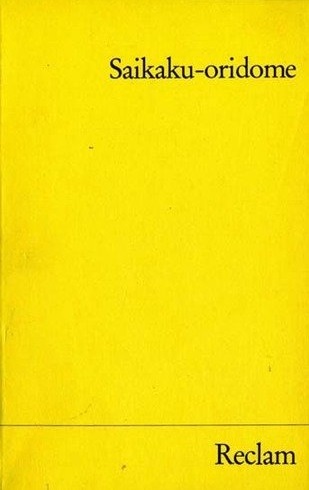 Saikaku-oridome by Saikaku Ihara | Goodreads