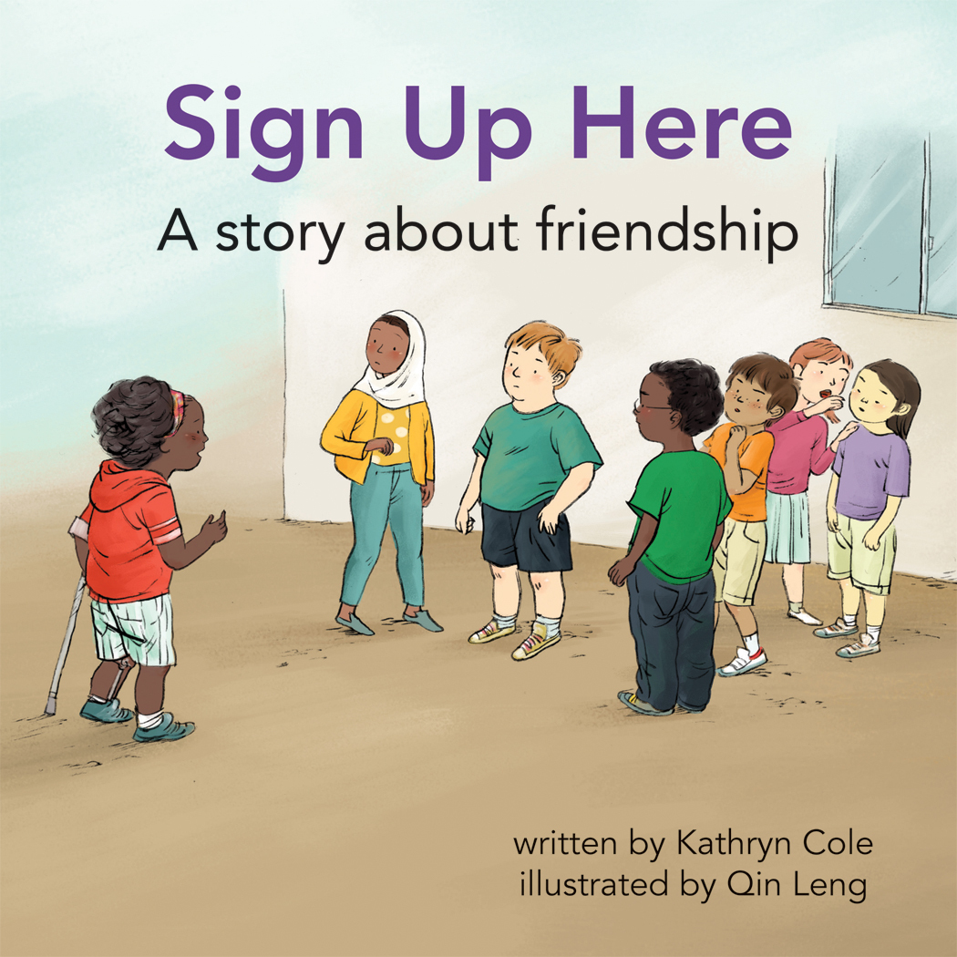 Sign Up Here: A story about friendship by Kathryn Cole | Goodreads