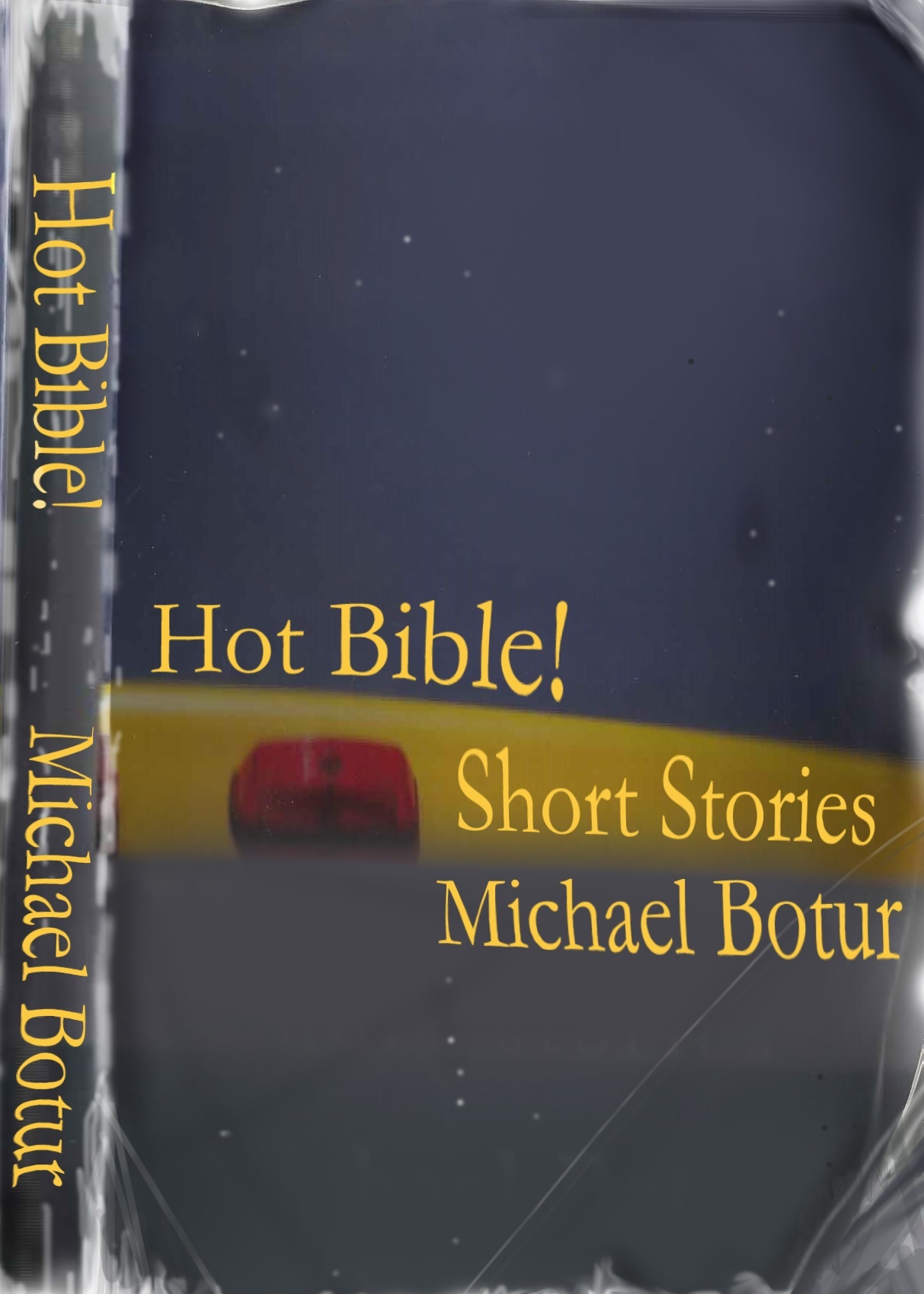 Hot Bible! by Michael Botur | Goodreads
