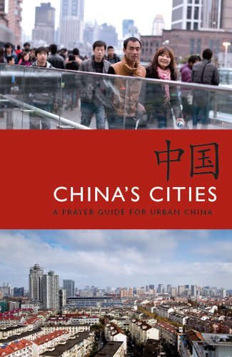 China's Cities: A Prayer Guide for Urban China by OMF International ...