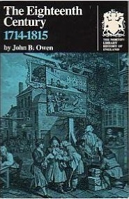 The Eighteenth Century: 1714-1815 by John Beresford Owen | Goodreads