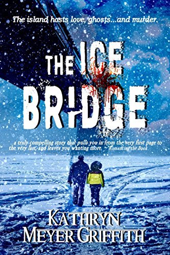 The Ice Bridge by Kathryn Meyer Griffith | Goodreads