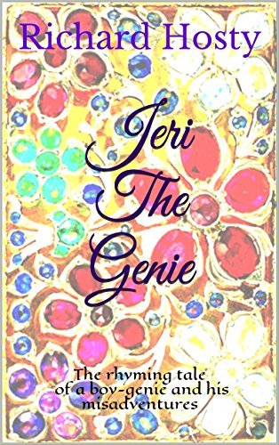 Jeri The Genie: The rhyming tale of a Boy-Genie and his adventures by ...
