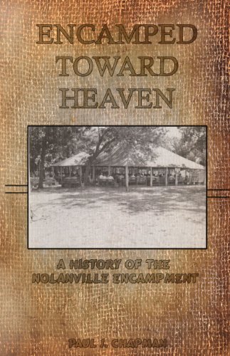 Encamped Toward Heaven by Paul Chapman | Goodreads