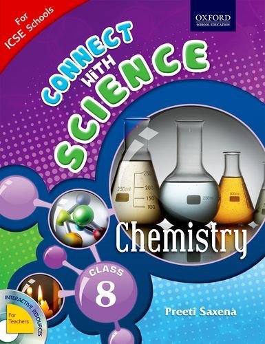 Connect with Science Chemistry - Book 8 by Preeti Saxena | Goodreads