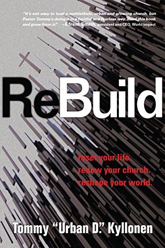 ReBuild: Reset Your Life. Renew Your Church. Reshape Your World. by ...