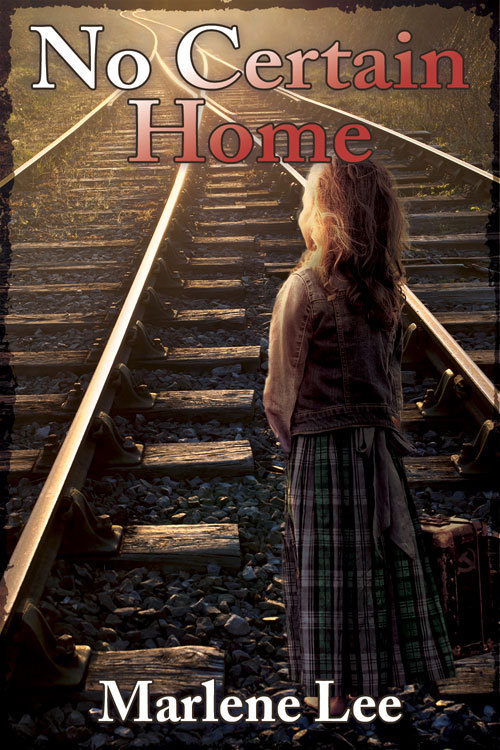 No Certain Home by Marlene Lee | Goodreads