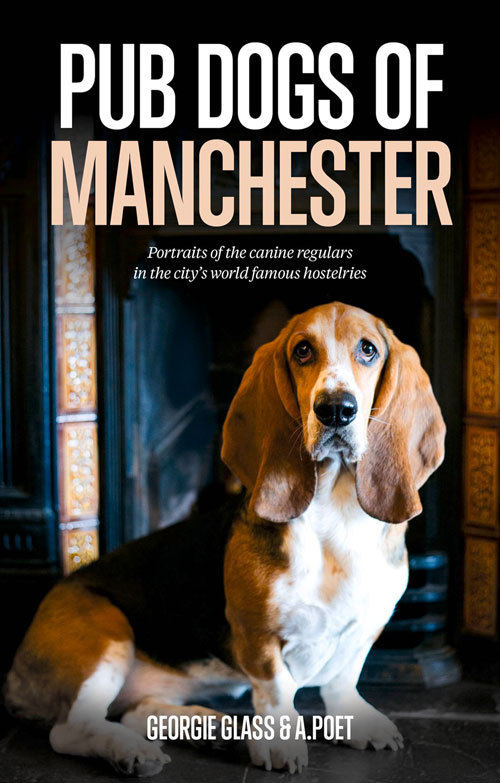 Pub Dogs of Manchester by Graham Fulton | Goodreads