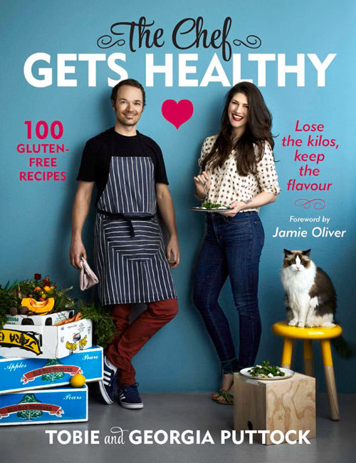 The Chef Gets Healthy: 100 Gluten-Free Recipes by Tobie Puttock | Goodreads