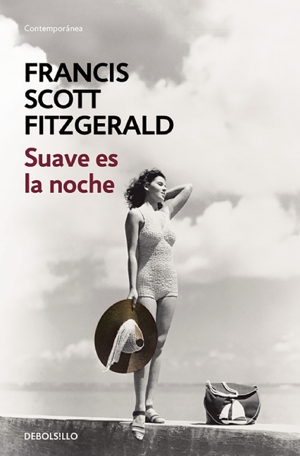 Suave es la noche by F. Scott Fitzgerald | Goodreads