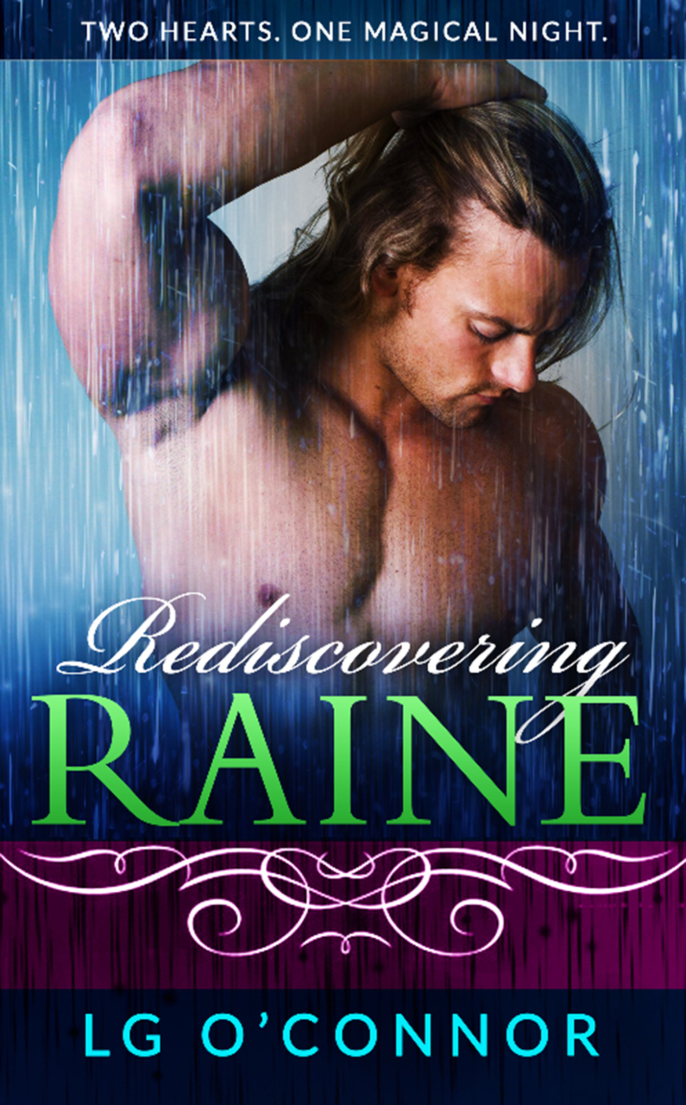 Rediscovering Raine: A Caught Up in RAINE Novelette by L.G. O'Connor ...