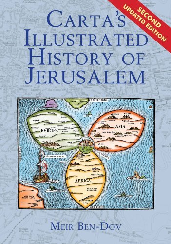 Carta's Illustrated History of Jerusalem by Meir Ben-Dov | Goodreads