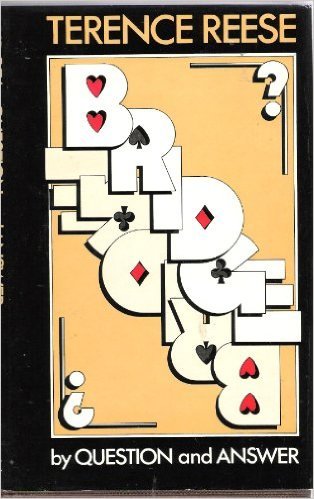 Bridge by Question and Answer by Terence Reese | Goodreads