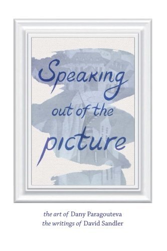 Speaking Out Of The Picture by David Sandler | Goodreads