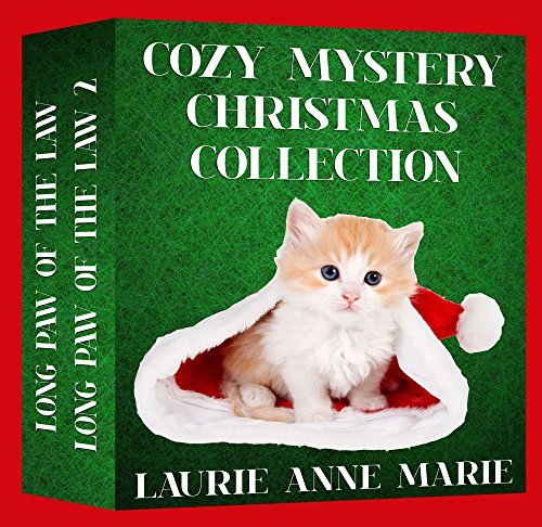 Cozy Mystery Christmas Collection by Laurie Anne Marie | Goodreads