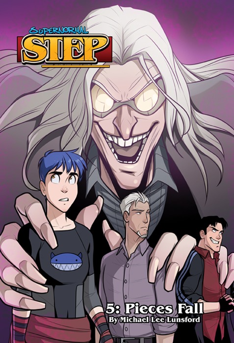 Supernormal Step, Vol. 5: Pieces Fall by Michael Lee Lunsford | Goodreads