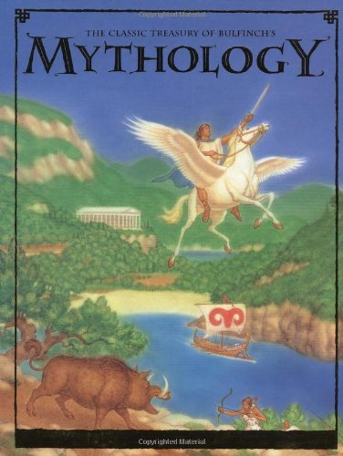 Classic Treasury of Bulfinch's Mythology by Thomas Bulfinch | Goodreads