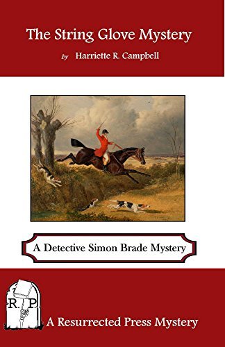 The String Glove Mystery: A Detective Simon Brade Mystery by Harriette ...