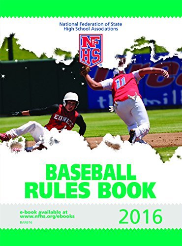 2016 NFHS Baseball Rules Book by N.F.H.S. | Goodreads