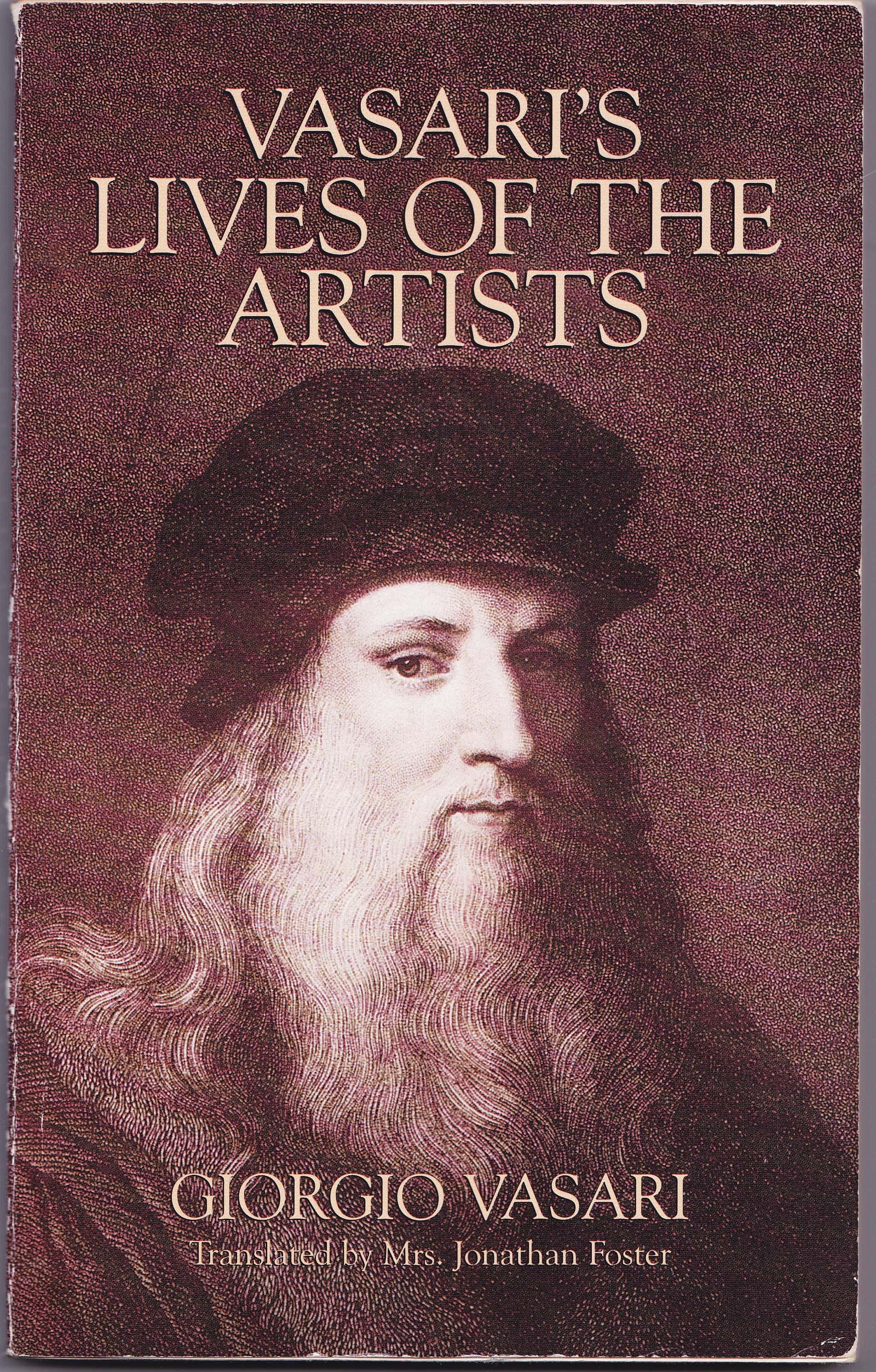 Vasari's Lives of the Artists by Giorgio Vasari | Goodreads