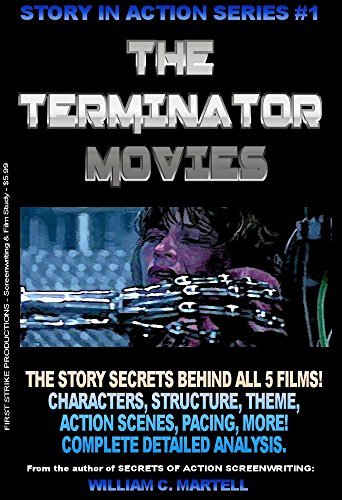 The Terminator Movies (Story In Action Book 1) by William C. Martell ...