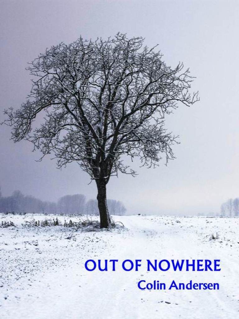 Out of Nowhere by Colin Andersen | Goodreads