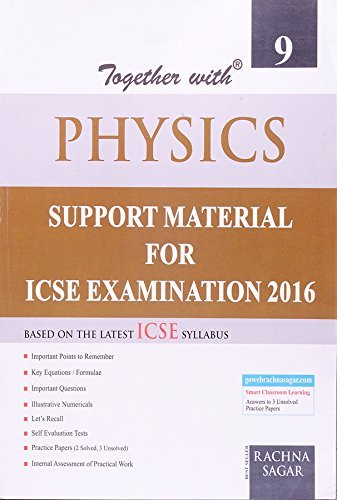 Together With Physics ICSE - 9 (Old Edition) by Rachna Sagar | Goodreads