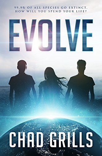 Evolve (The Evolve Series Book 1) by Chad Grills | Goodreads
